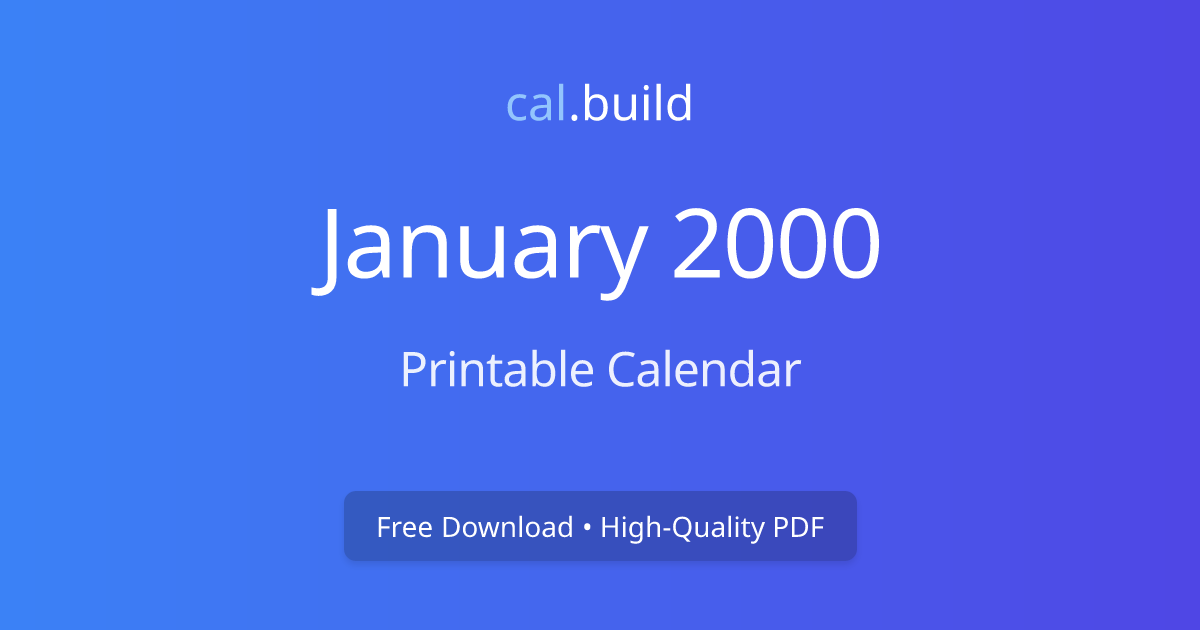 January 2000 Calendar Printable | Free Download